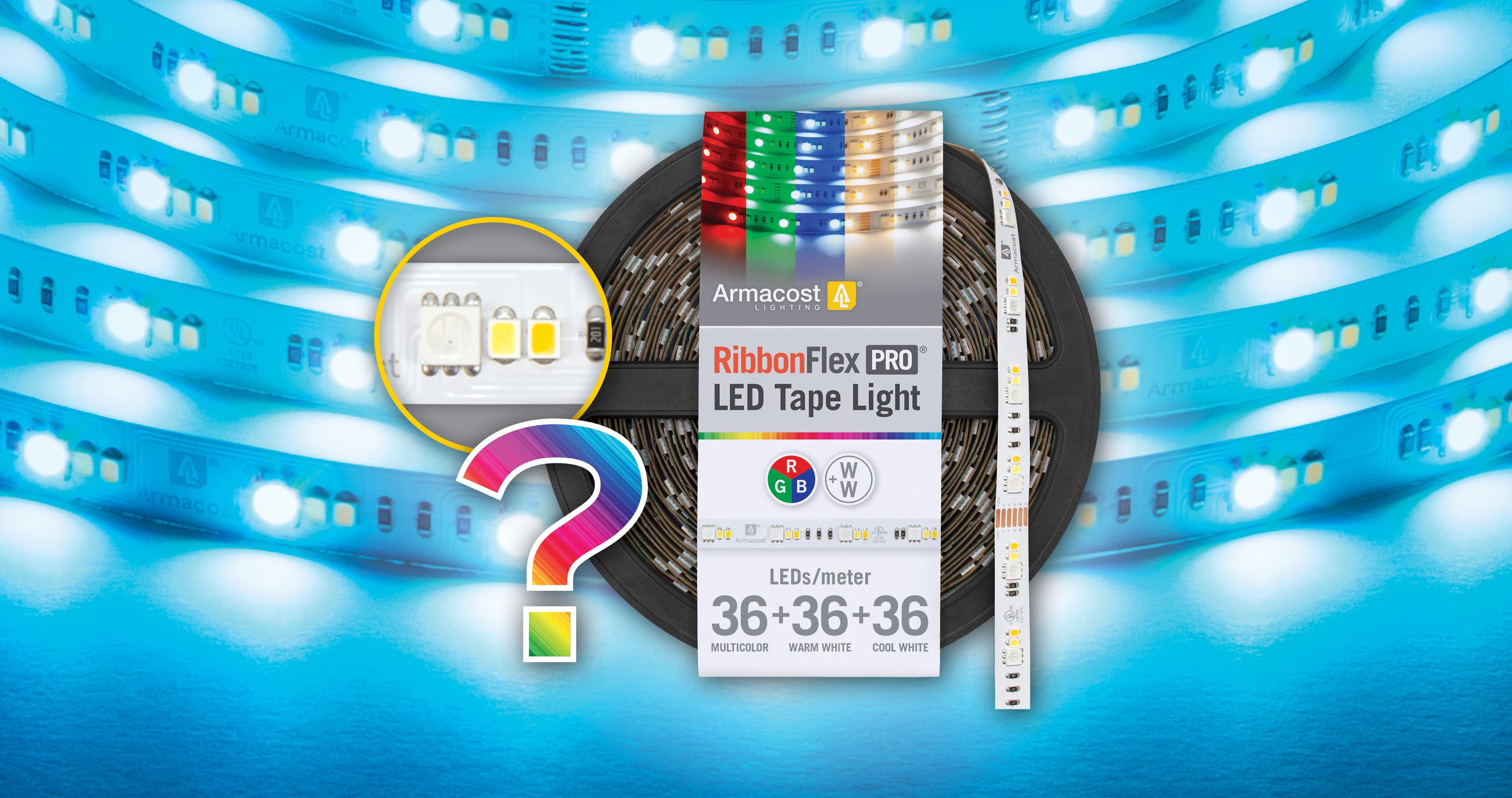 What Is RGB+WW LED Strip Light? – Armacost Lighting