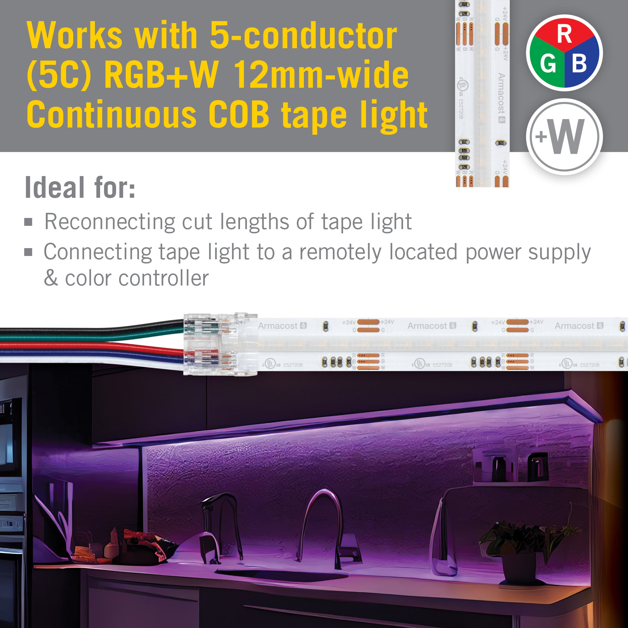 5C COB RGB+W 48" Tape to Wire LED Strip Light Connectors – Armacost ...